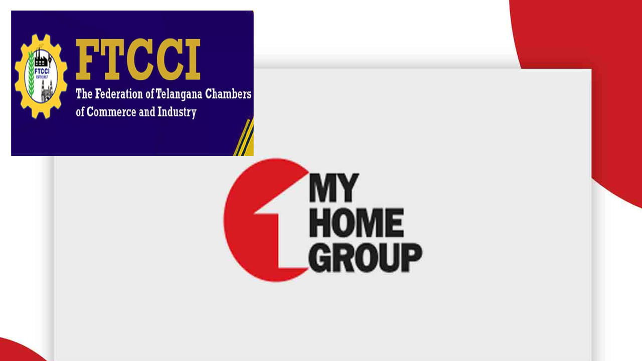 FTCCI Awards: మరో ప్రతిష్టాత్మక గౌరవాన్ని దక్కించుకున్న మై హోమ్ గ్రూప్ ...